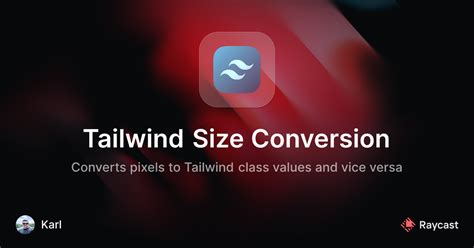 Raycast Store Tailwind Size Conversion