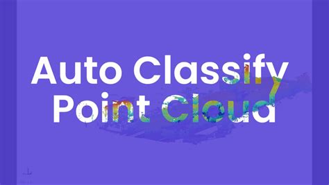 how auto classify point cloud makes geospatial data easy faiz luthfi