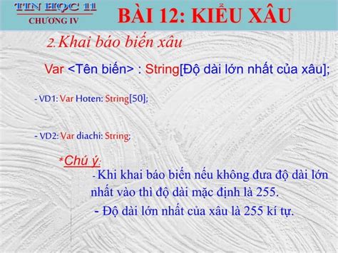 Kiểu Xâu Trong Pascal Ppt