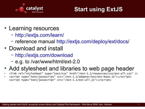 Getting Started With Catalyst And Extjs Ppt