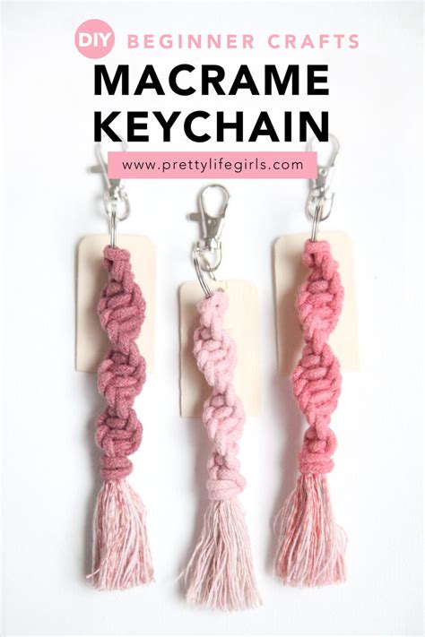 A Step By Step DIY Macrame Keychain Tutorial The Pretty Life Girls