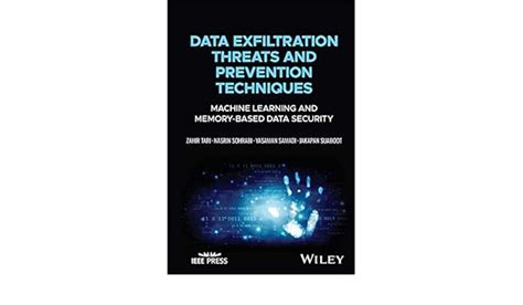 Data Exfiltration Threats And Prevention Techniques Machine Learning