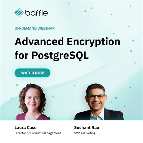 baffle inc on linkedin advanced encryption for postgresql