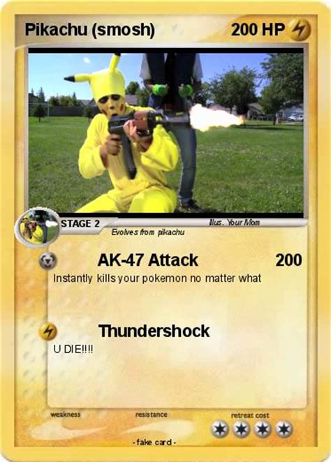 Pokémon Pikachu Smosh 2 2 Ak 47 Attack My Pokemon Card