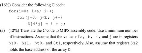 Solved 16 Consider The Following C Code For I0i