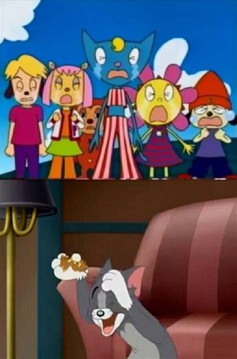 Tom And Jerry Laugh At Parappa And Friends Crying By Pingguolover On