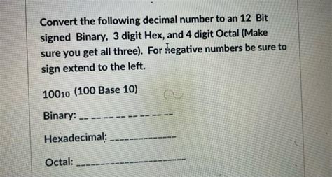 solved convert the following decimal number to an 12bit