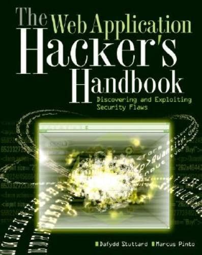 The Web Application Hackers Handbook Discovering And Exploiting Securit Good 9780470170779 Ebay