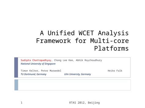 Ppt A Unified Wcet Analysis Framework For Multi Core Platforms Dokumentips