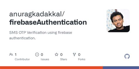Github Anuragkadakkal Firebaseauthentication Sms Otp Verification Using Firebase Authentication