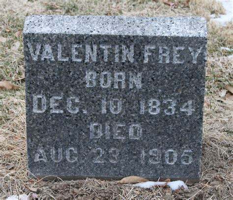 Valentin Frey 1834 1905 Homenaje De Find A Grave