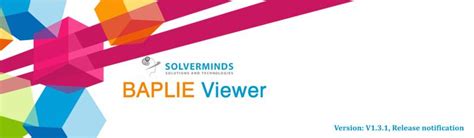 Baplie Viewer V131 Release Notification New Features • Cargo Summary Has Been Enhanced To