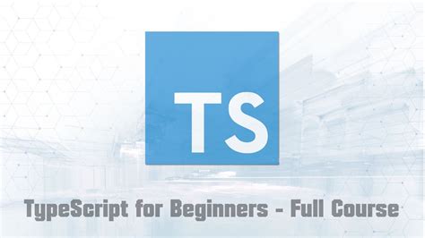 Typescript For Beginners Full Course Part 13 Youtube