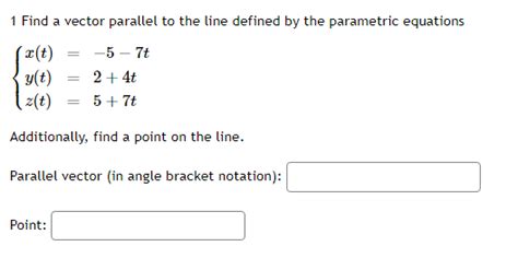 Solved Find A Vector Parallel To The Line Defined By The Chegg