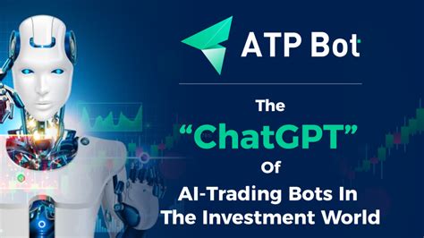 The Chatgpt Of Ai Trading Atpbot Crypto Trading Bot Now Connects To