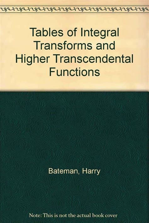 Tables Of Integral Transforms Bateman Harry Books