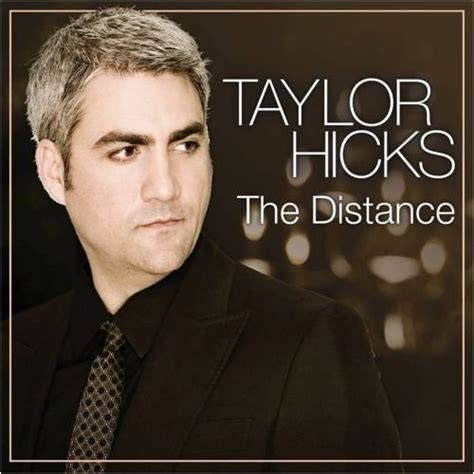 Taylor Hicks The Distance Music