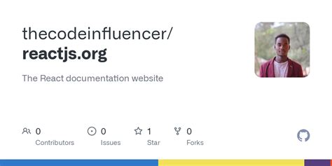 GitHub Thecodeinfluencer Reactjs Org The React Documentation Website
