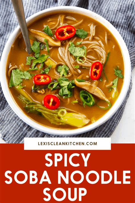 Vegan Spicy Noodle Soup Lexis Clean Kitchen