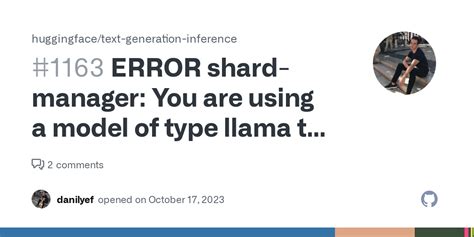 Error Shard Manager You Are Using A Model Of Type Llama To Instantiate