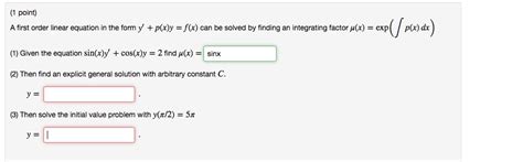 Solved 1 Point A First Order Linear Equation In The Form Y