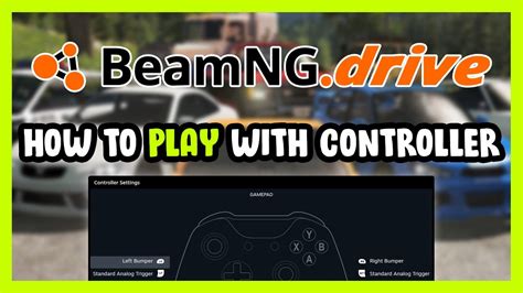 How To Play Beamng Drive With Controller On Pc Youtube