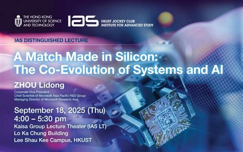 Ias Distinguished Lecture A Match Made In Silicon The Co Evolution Of Systems And Ai