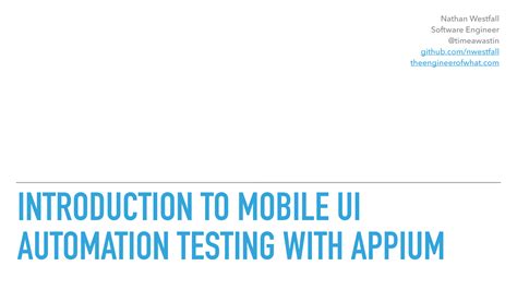 The Engineer Of What Blog Introduction To Mobile Ui Automation Testing With Appium