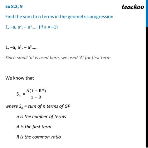 Ex 82 9 Find Sum To N Terms In Gp 1 A A2 A3 Ex 82