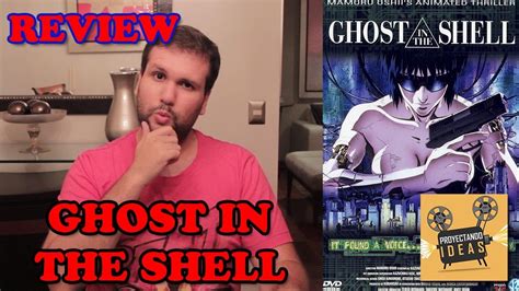 Review Ghost In The Shell 1995 Pi Episodio 201 Youtube