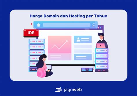 Harga Domain Dan Hosting Per Tahun Memilih Paket Yang Tepat