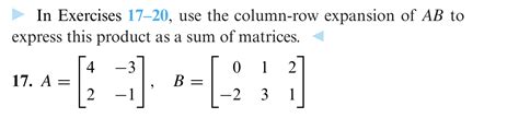 Solved In Exercises 17 20 ﻿use The Column Row Expansion Of