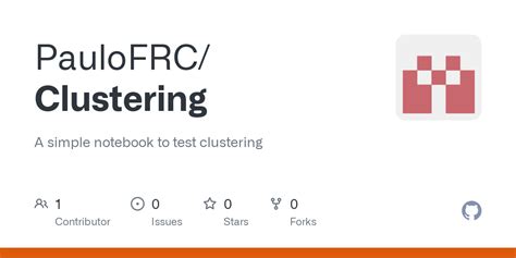 Github Paulofrcclustering A Simple Notebook To Test Clustering