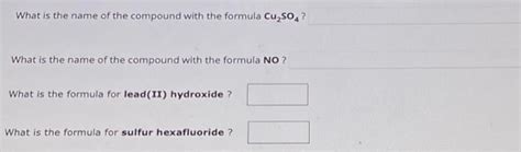 Solved What Is The Name Of The Compound With The Formula