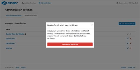 Deleting A Custom Root Certificate For Isolation Zscaler