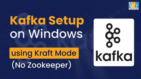 Install Apache Kafka On Windows 2025 Guide Full Kafka Setup Tutorial Step By Step Guide