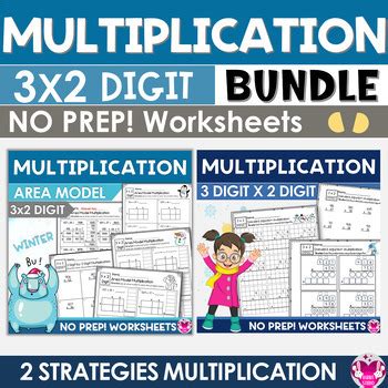 3 Digit By 2 Digit Multiplication Multiplying 3 Digit By 2 Digit Worksheets
