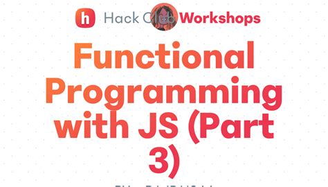 Functional Programming With Js Part 3 Hack Club
