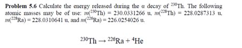 Solved Problem 5 6 Calculate The Energy Released During The