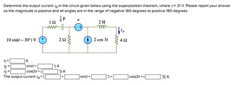 Determine The Output Current Io In The Circuit Given Below Using The Superposition Theorem