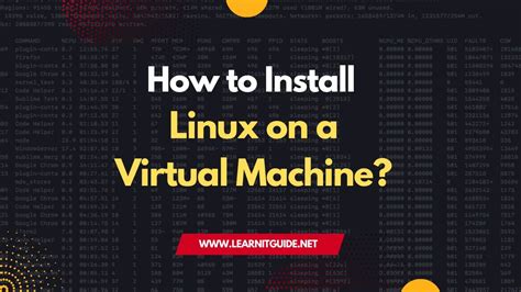 How To Install Linux On A Virtual Machine Easily
