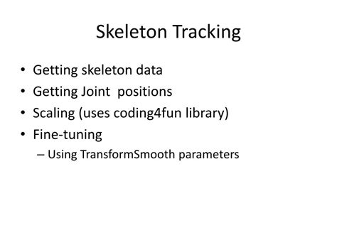 Ppt Kinect Sdk Tutorial Skeleton And Camera Rgb Powerpoint Presentation Id