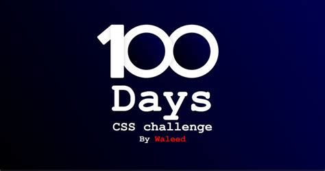 Ive Started The 100 Days Of Css Challenge Where I Will Create 100 Css