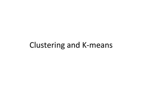 Ppt Clustering And K Means Root Mean Square Error Rms Data X 1