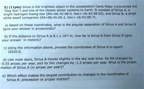 solved 5 11 pts sirius is the brightest object in the constellation canis major nicknamed