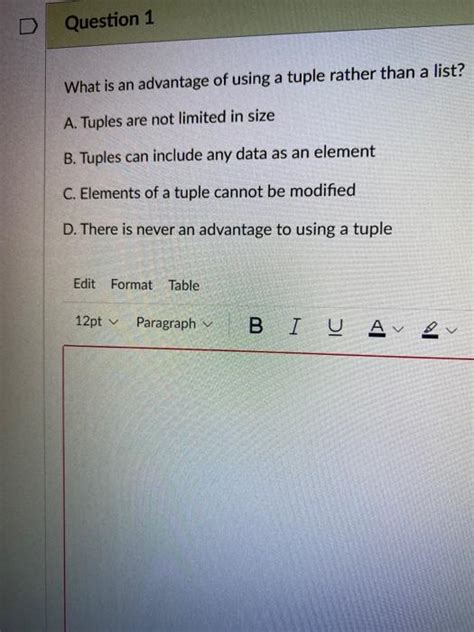 Solved What Is An Advantage Of Using A Tuple Rather Than A