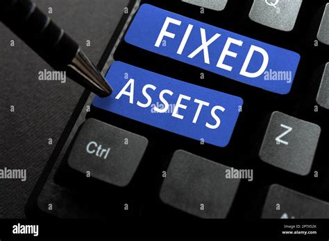 Conceptual Caption Fixed Assets Conceptual Photo Long Term Tangible Piece Of Property Or