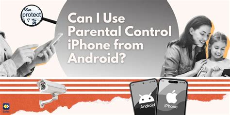 Can I Use Parental Control IPhone From Android