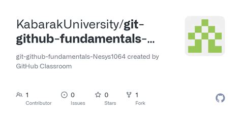 Github Kabarakuniversitygit Github Fundamentals Nesys1064 Git
