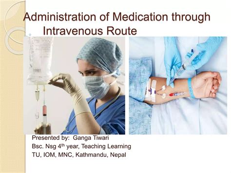 Intravenous Administration Of Drugs Pptx